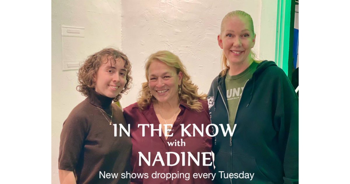 In the Know with Nadine: Robyn Hager and Gina Carbonari